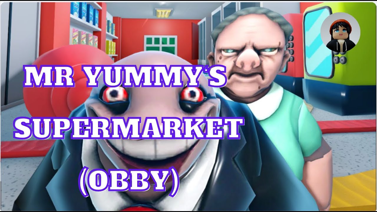 Mr.Yummy's Supermarket (Obby) | The whole game play | - YouTube