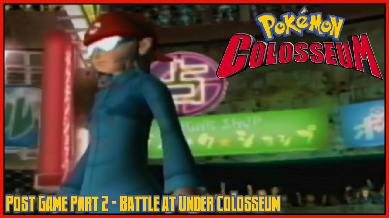 Pokémon Colosseum | Post-Game | Part 2: Battle at Under Colosseum - YouTube