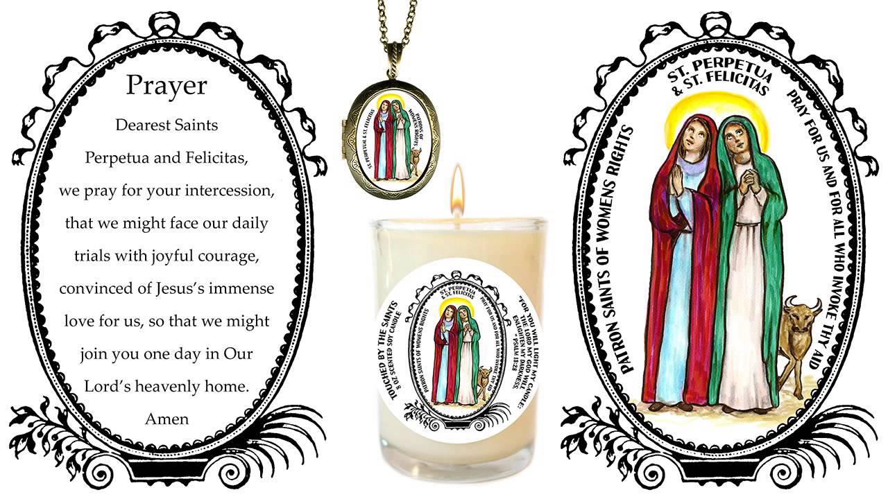 Saints Perpetua & Felicitas Patron of Womens Rights Narrated Prayer ...