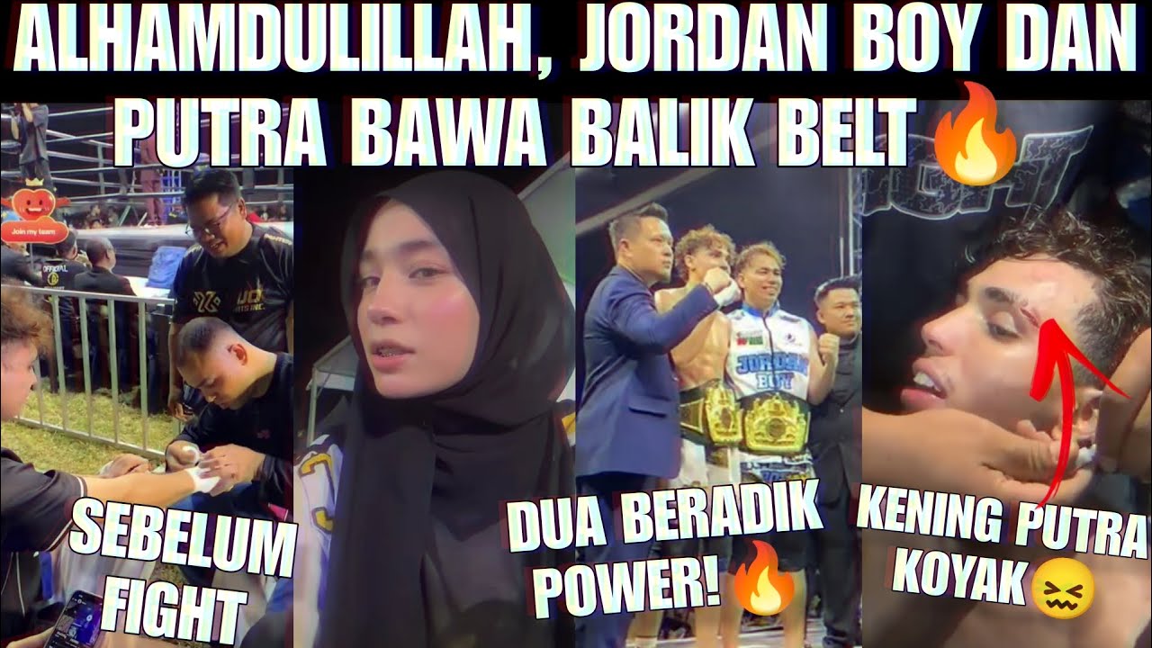 FULL FIGHT JORDAN BOY DAN PUTRA ABDULLAH, DUA BERADIK BAWAK BALIK BELT ...