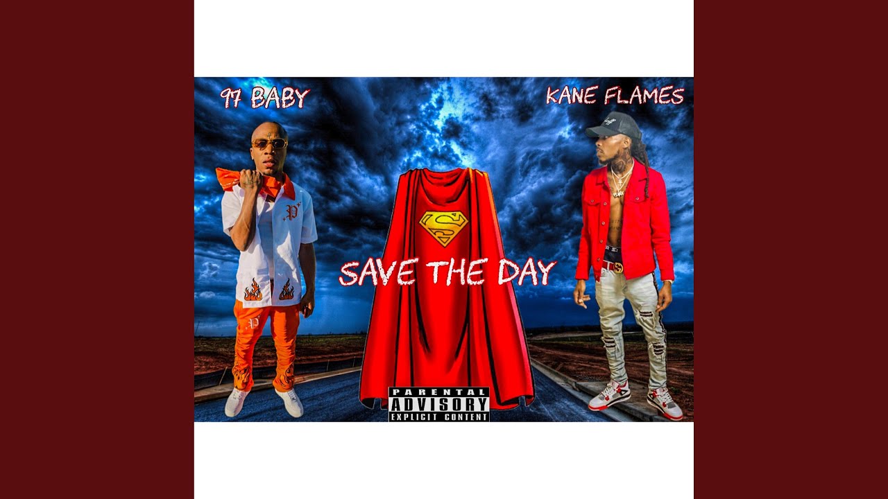Save The Day (feat. 97 Baby) - YouTube