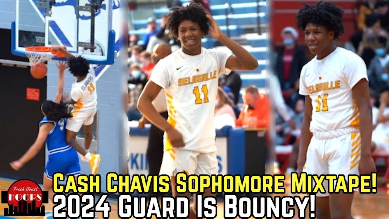 Cash Chavis *OFFICIAL* Sophomore Mixtape! 2024 Guard Is Bouncy! - YouTube