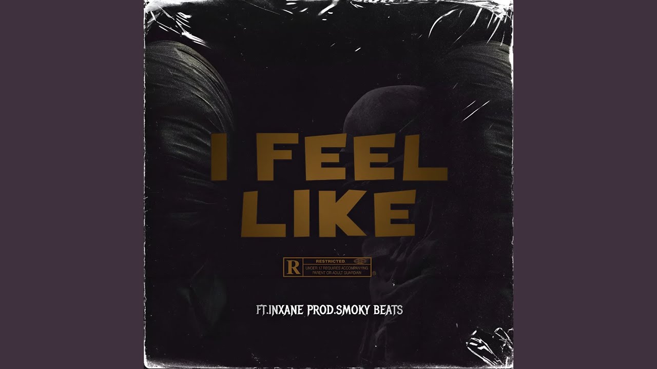 I Feel Like - YouTube