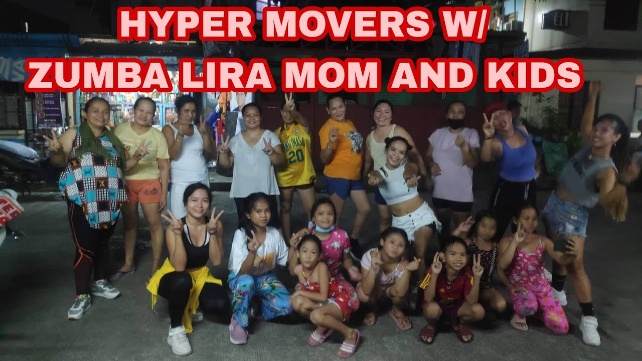 HYPER MOVERS W/LIRA ZUMBA MOM AND KIDS SHORT VLOG - YouTube