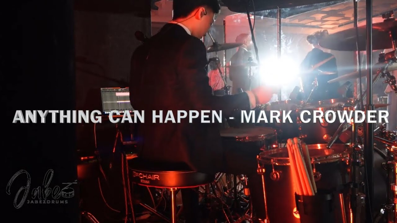 Anything Can Happen Drum Cover // Mark Crowder // #DCD24 - YouTube