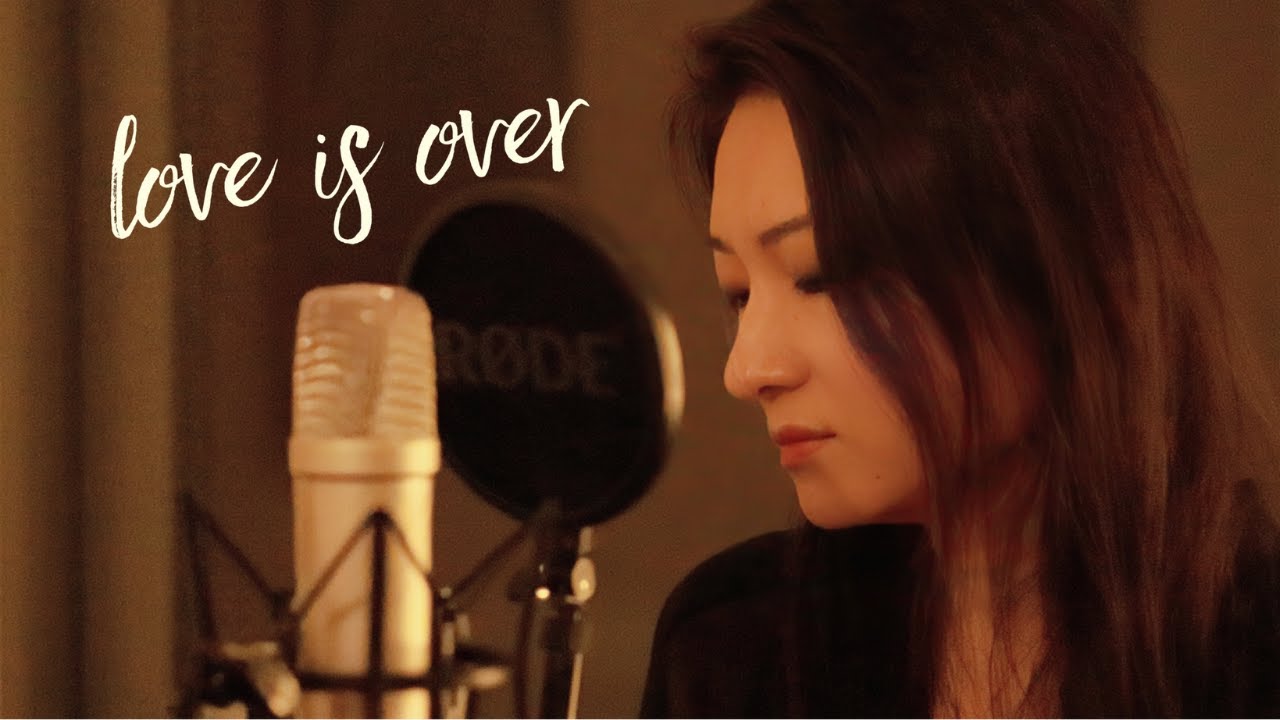 Love is Over 逝去的愛 ｜Cover by Muky - YouTube