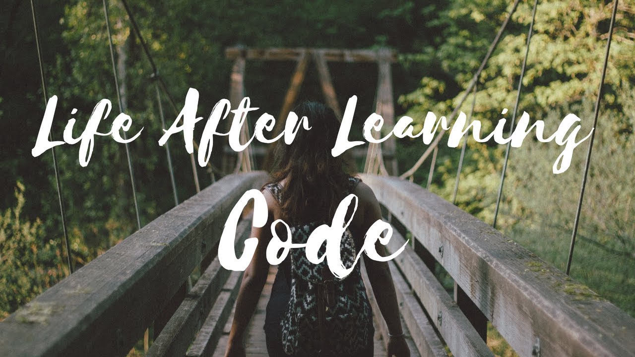 Life After Learning To Code | #CodingPhase - YouTube