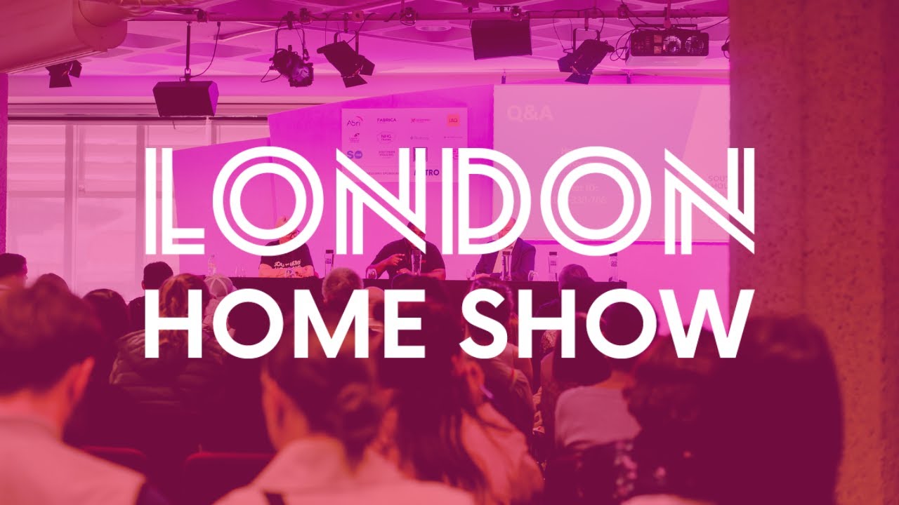 Share to Buy | London Home Show Spring 2024 | Hear from the buyers ...