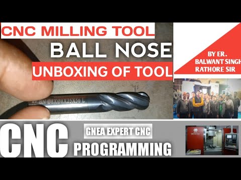 unboxing of ball nose || used in vmc programming in vmc machine|| cnc ...