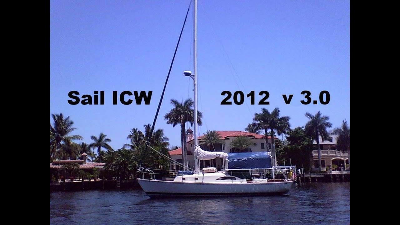 Sailing the ICW in 2012 - v3.0 - YouTube