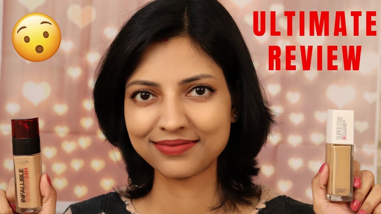 Maybelline Super Stay Foundation VS L’Oreal Infallible | In Depth ...