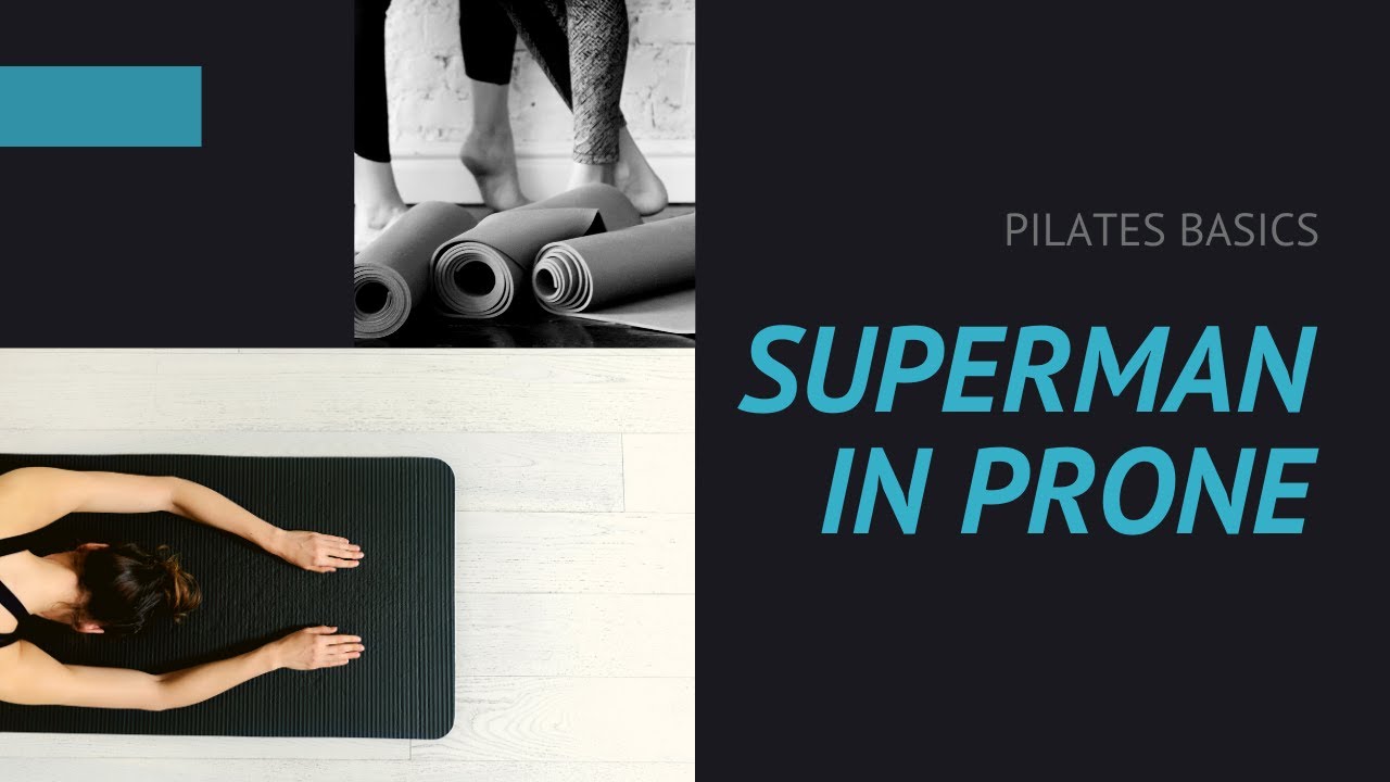 Pilates Basics - Superman in Prone - YouTube