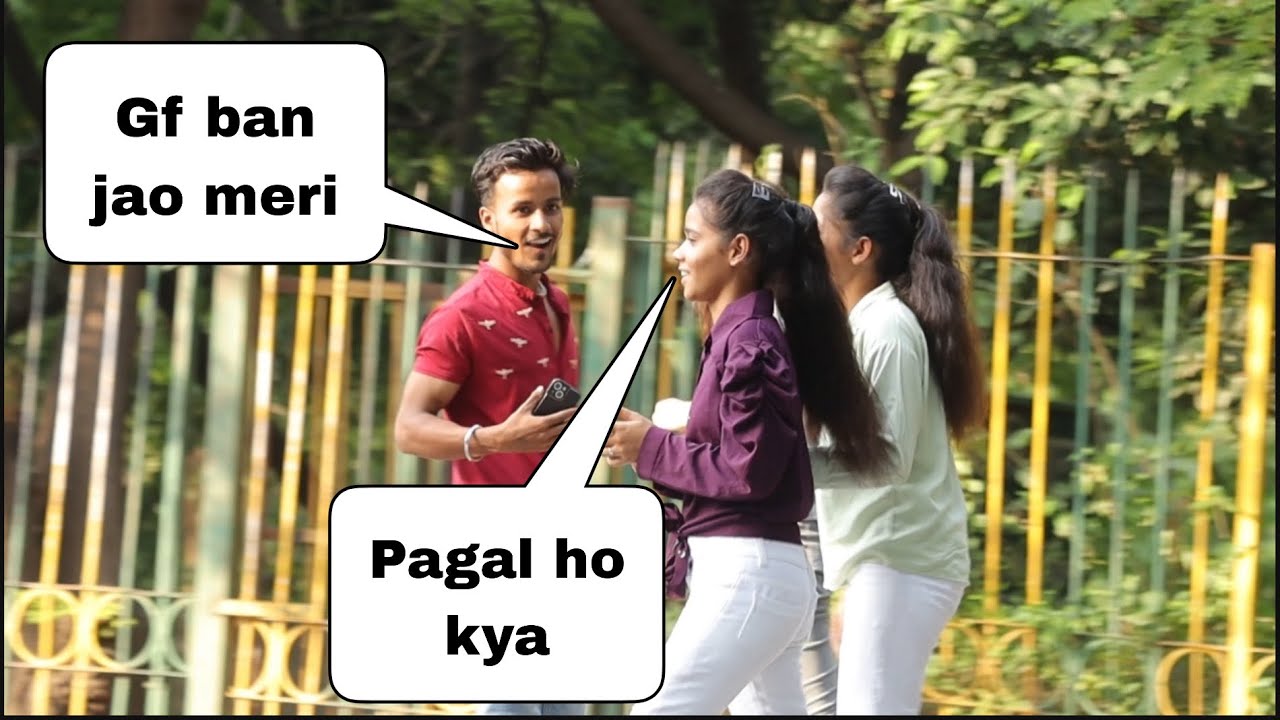 Meri Girl Friend Ban Jao Prank With Unknown Girls Real Prank