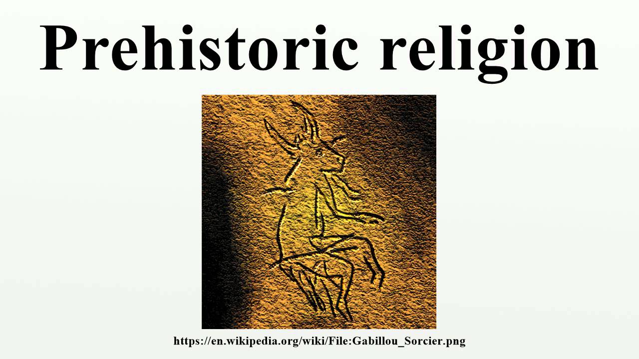 Prehistoric religion - YouTube