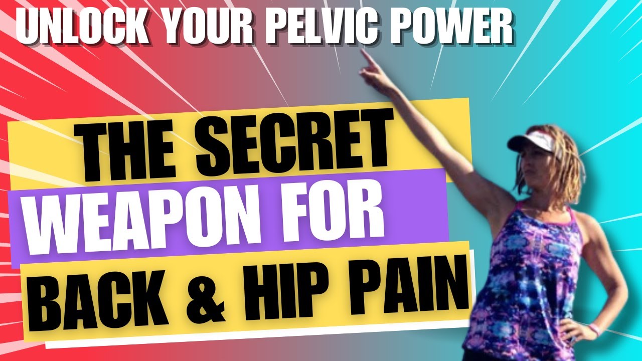 The Missing Piece: Unlock Your Pelvis and End Back & Hip Pain for Good ...