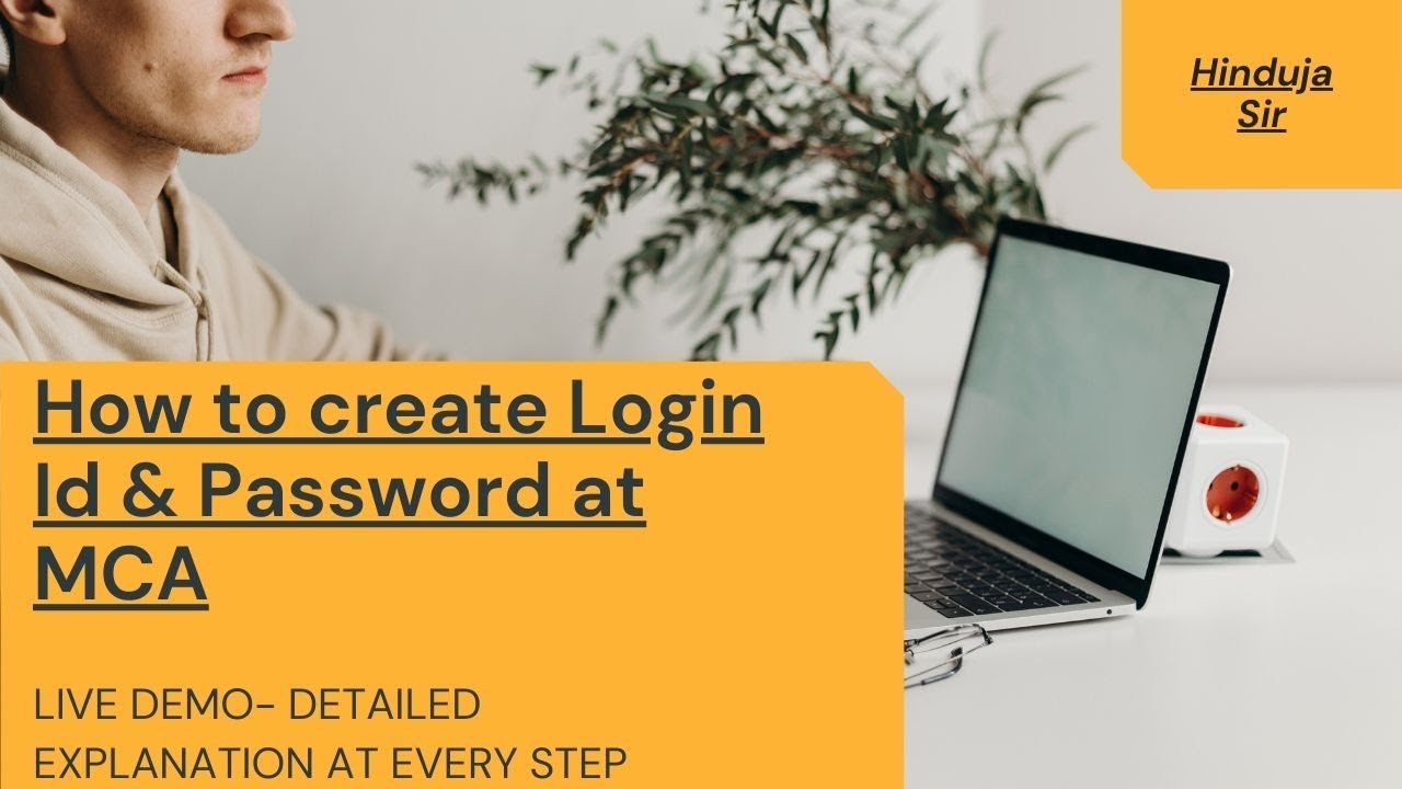 How to create Login Id & Password at MCA (Ministry of Corporate Affairs ...