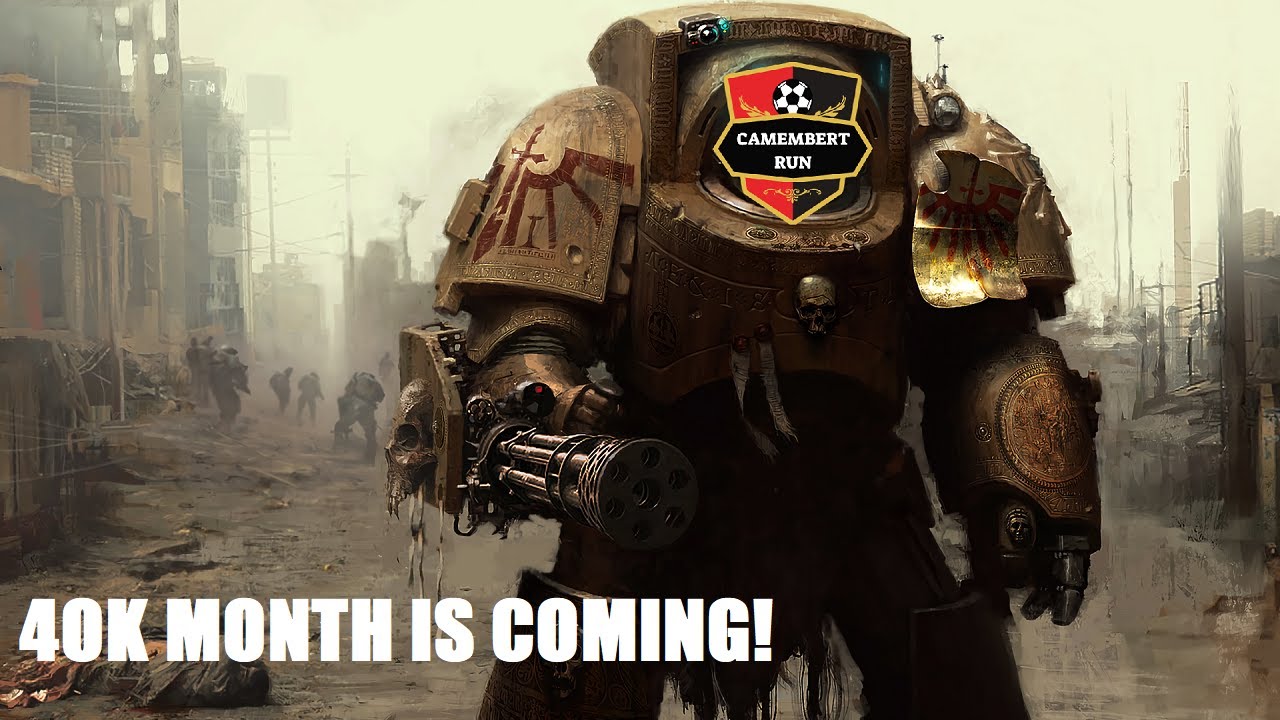 40K Month is coming... - YouTube