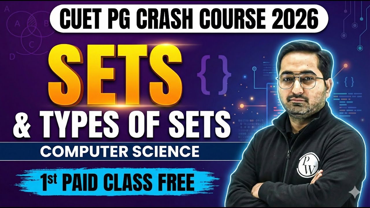 CUET PG Crash Course 2026 | Sets & Types of Sets | CUET PG Mathematics ...