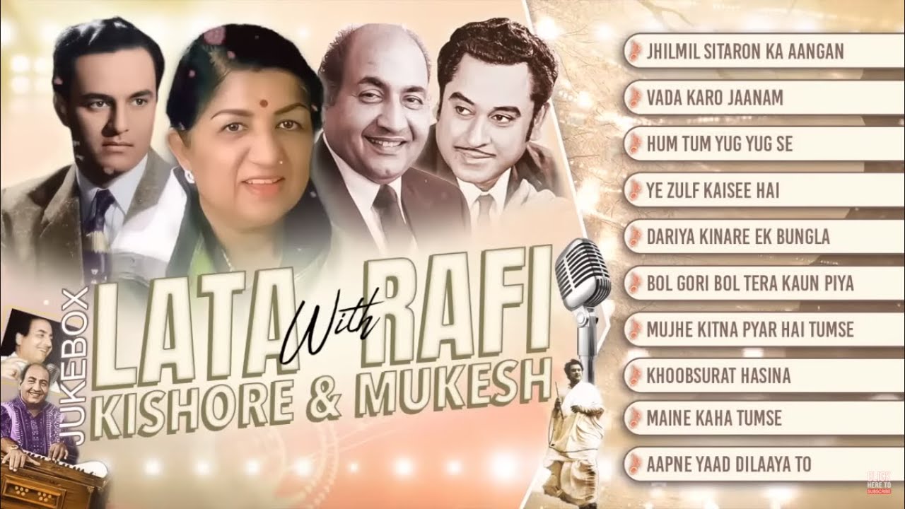 Lata Mangeshkar with Rafi, Kishore Kumar & Mukesh - Playlist | Old ...