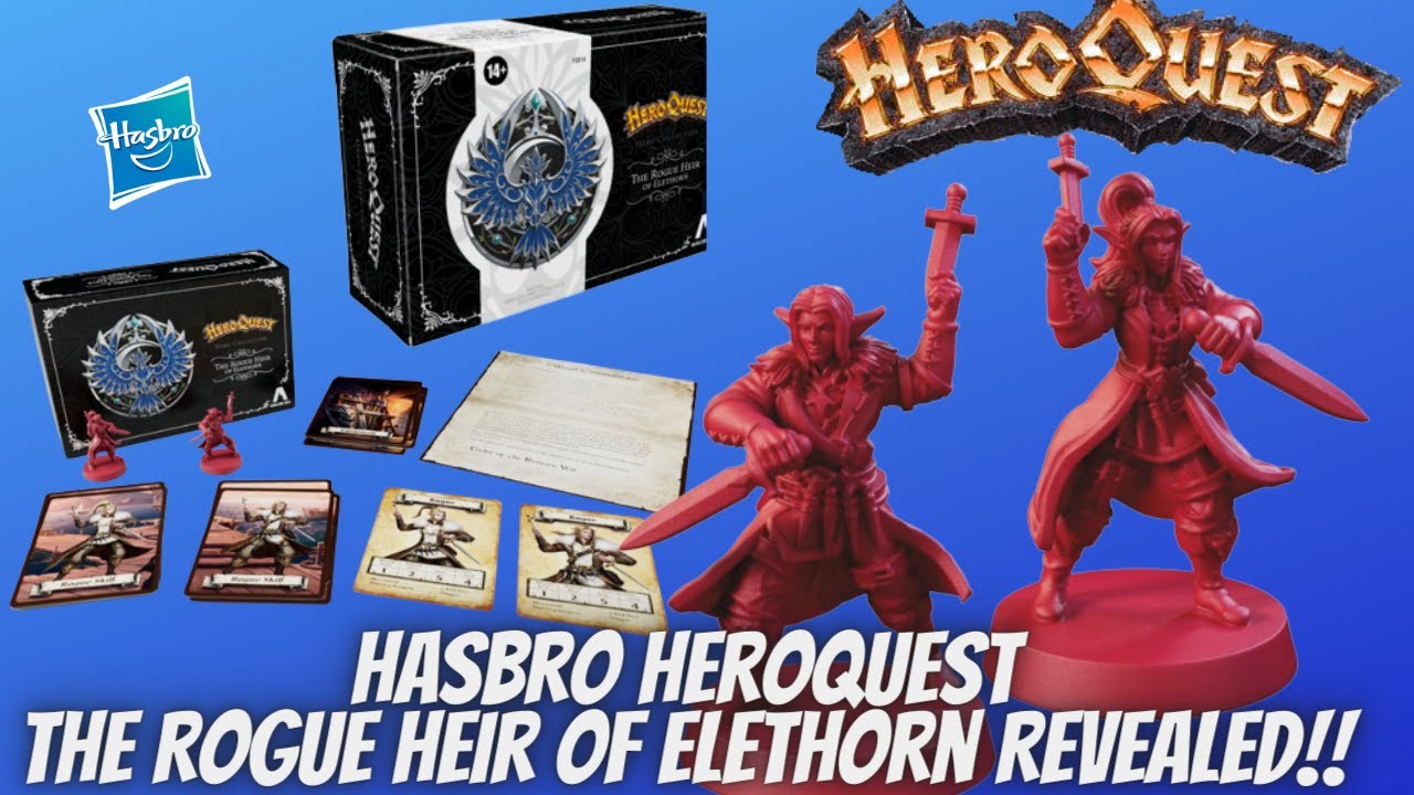 Hasbro HeroQuest The Rogue Heir Of Elethorn Revealed!! - YouTube