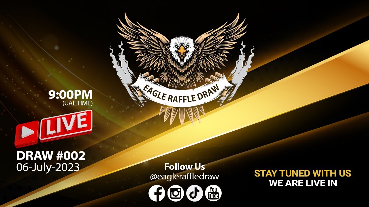 Eagle Raffle Draw Live 6-July-2023 Draw #002 - YouTube