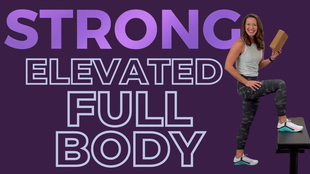 STRONG: Elevated Full Body Strong Workout - 45 Minute | Day #16 - YouTube