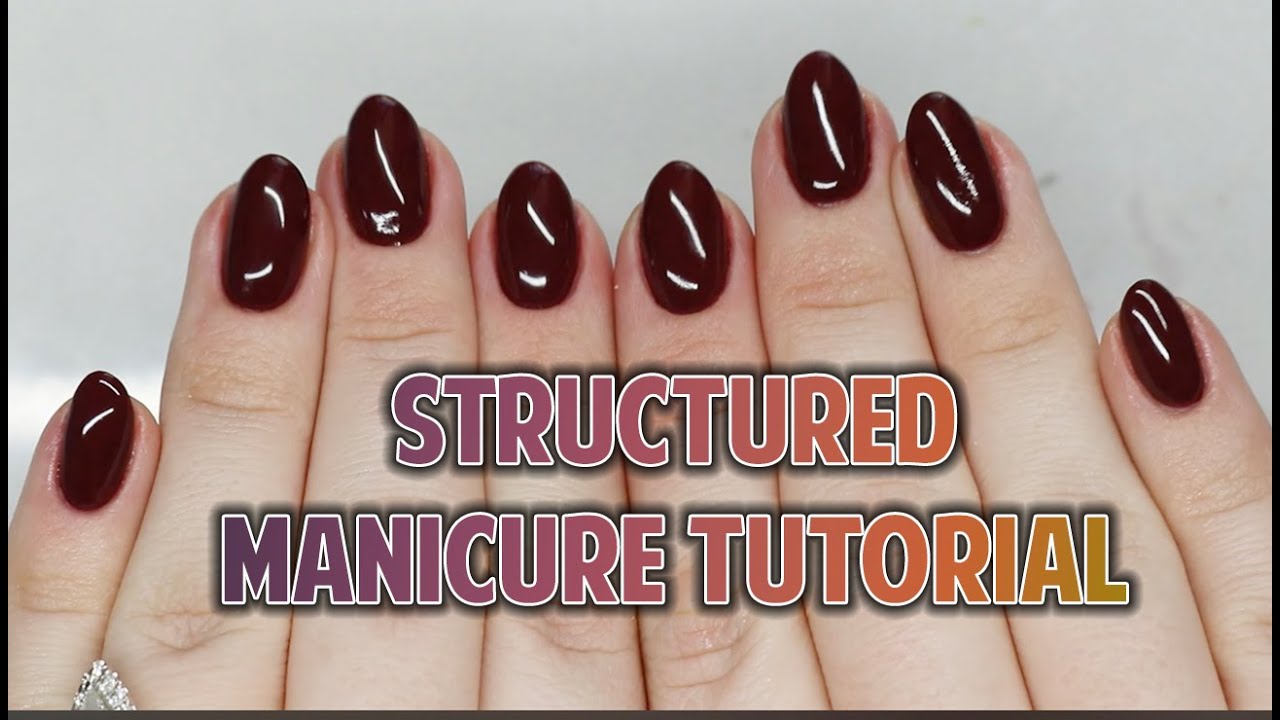 STRUCTURED MANICURE WITH BUILDER GEL AND GEL POLISH | Gel Polish ...