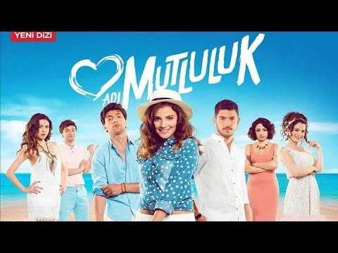 Happiness (Adi Mutluluk) Turkish Series Trailer (Eng Sub)