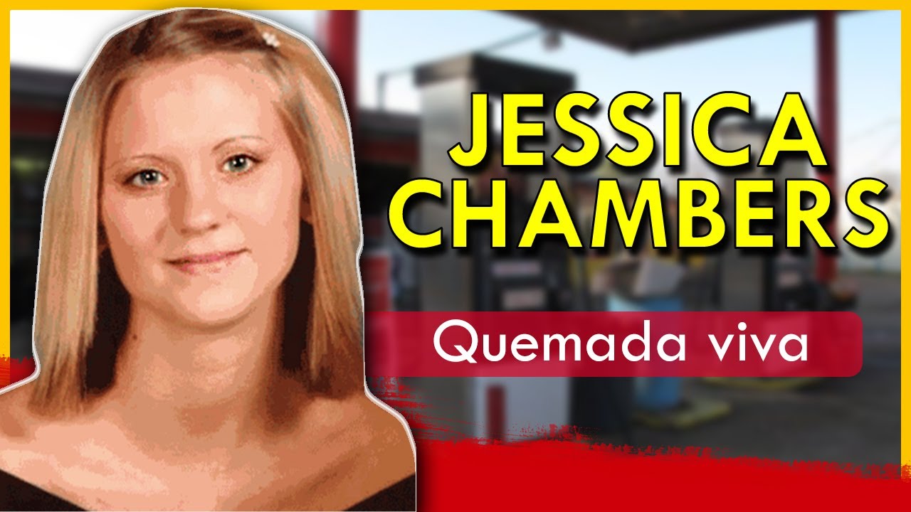El CASO de JESSICA CHAMBERS | ¿QUIÉN era ERIC? - YouTube