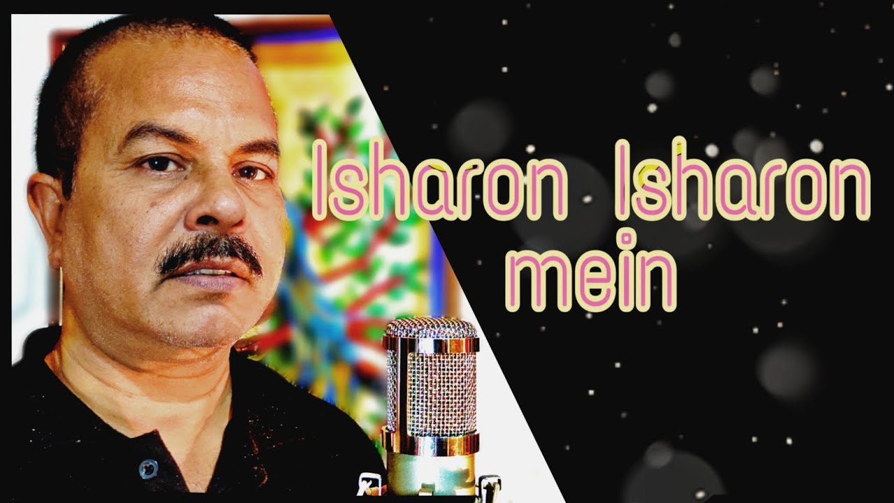 Isharon Isharon Mein ll Md. Rafi ll cover songs ll Vijay manbansh - YouTube