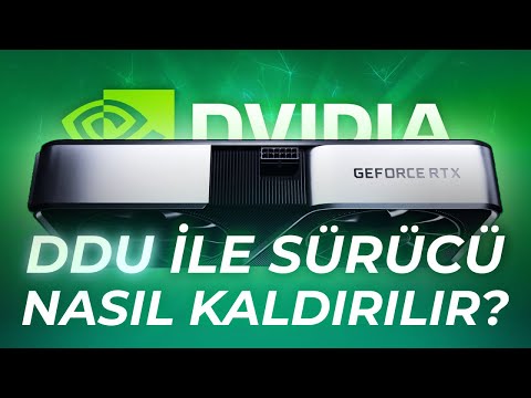 DDU ile Sürücü Nasıl Kaldırılır?