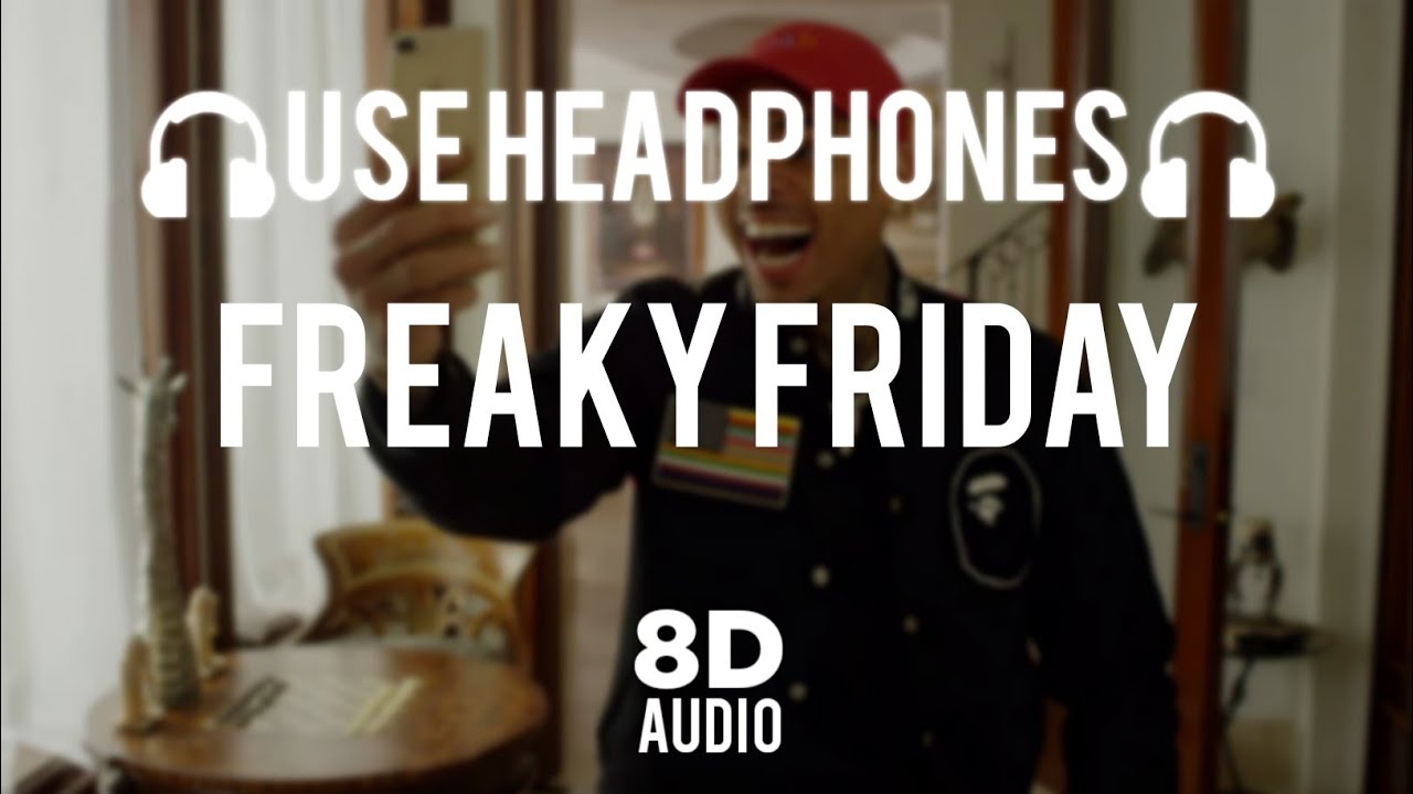 Lil Dicky - Freaky Friday(feat.Chris Brown)(8D Audio)(🎧Use Headphones🎧 ...