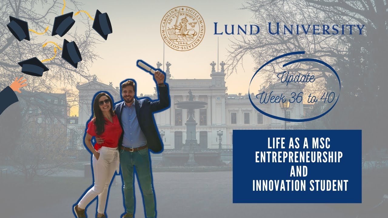 Graduation of my MSc Entrepreneurship and Innovation at Lund University ...
