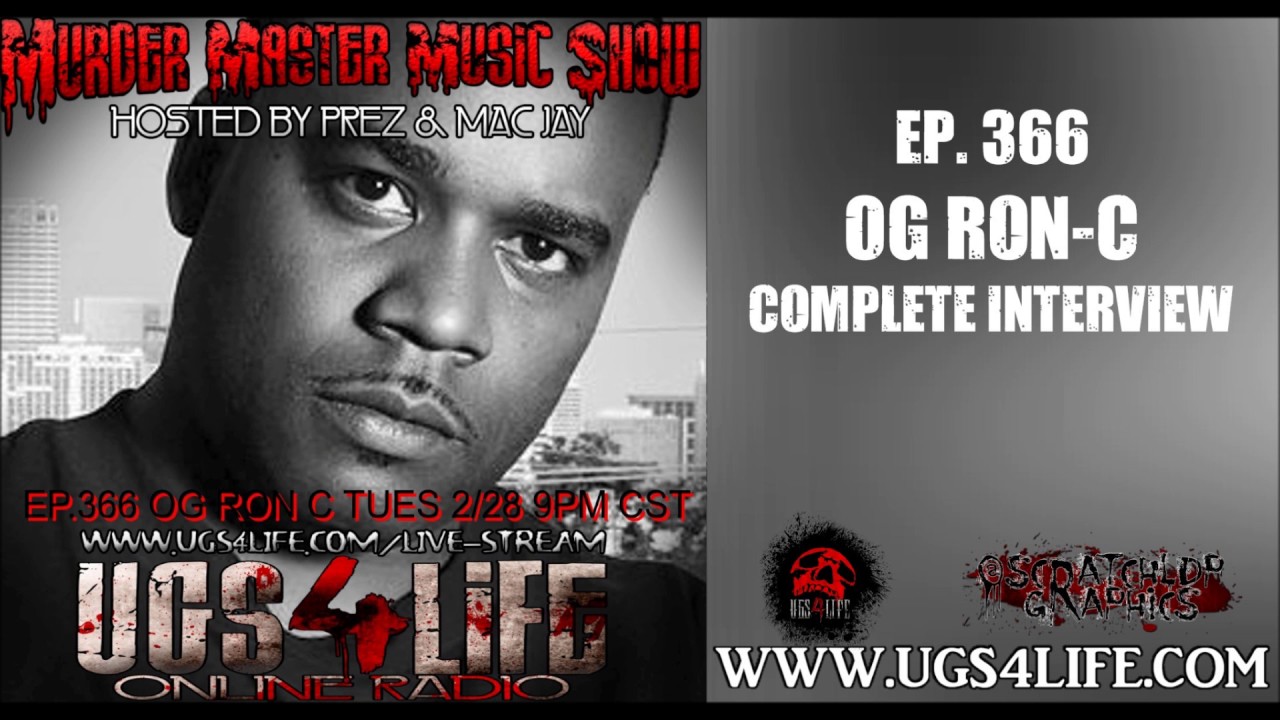 EP 366 OG RON C COMPLETE INTERVIEW - YouTube