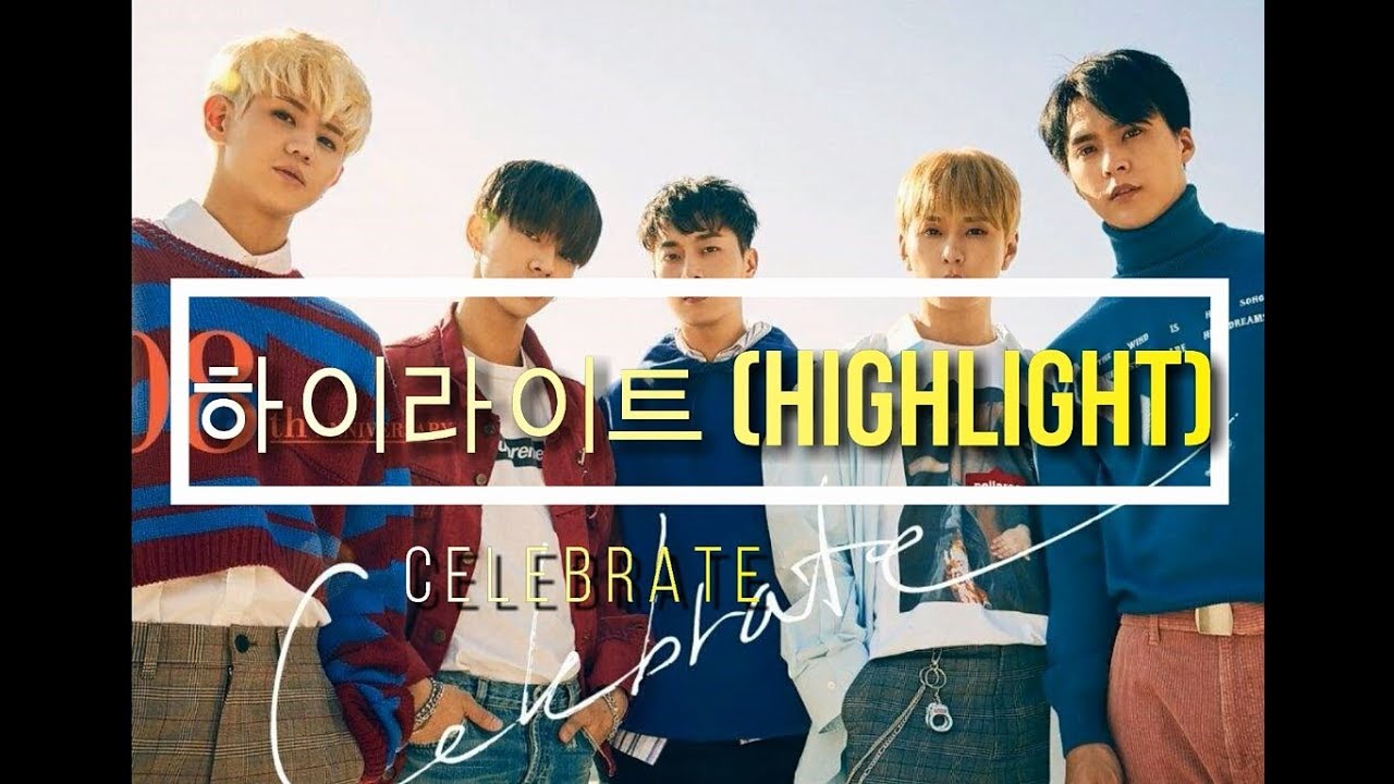 하이라이트 (Highlight) – Celebrate Lyrics - YouTube