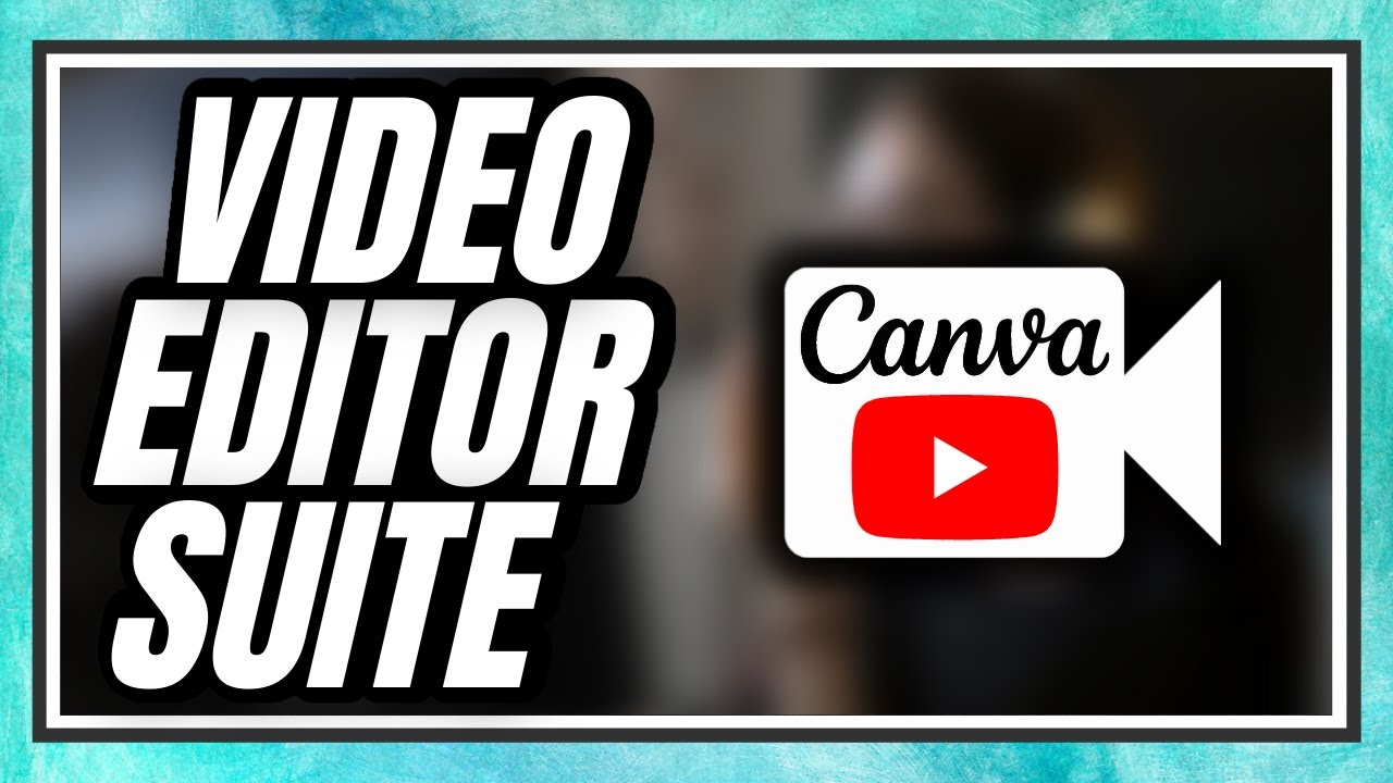 The Canva Video Editor Suite | New FREE Feature in Canva 2021 - YouTube