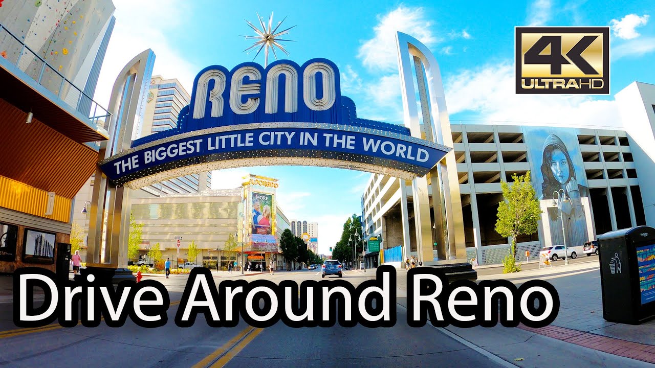 Drive Around Reno Nevada 4K - 2021 - YouTube
