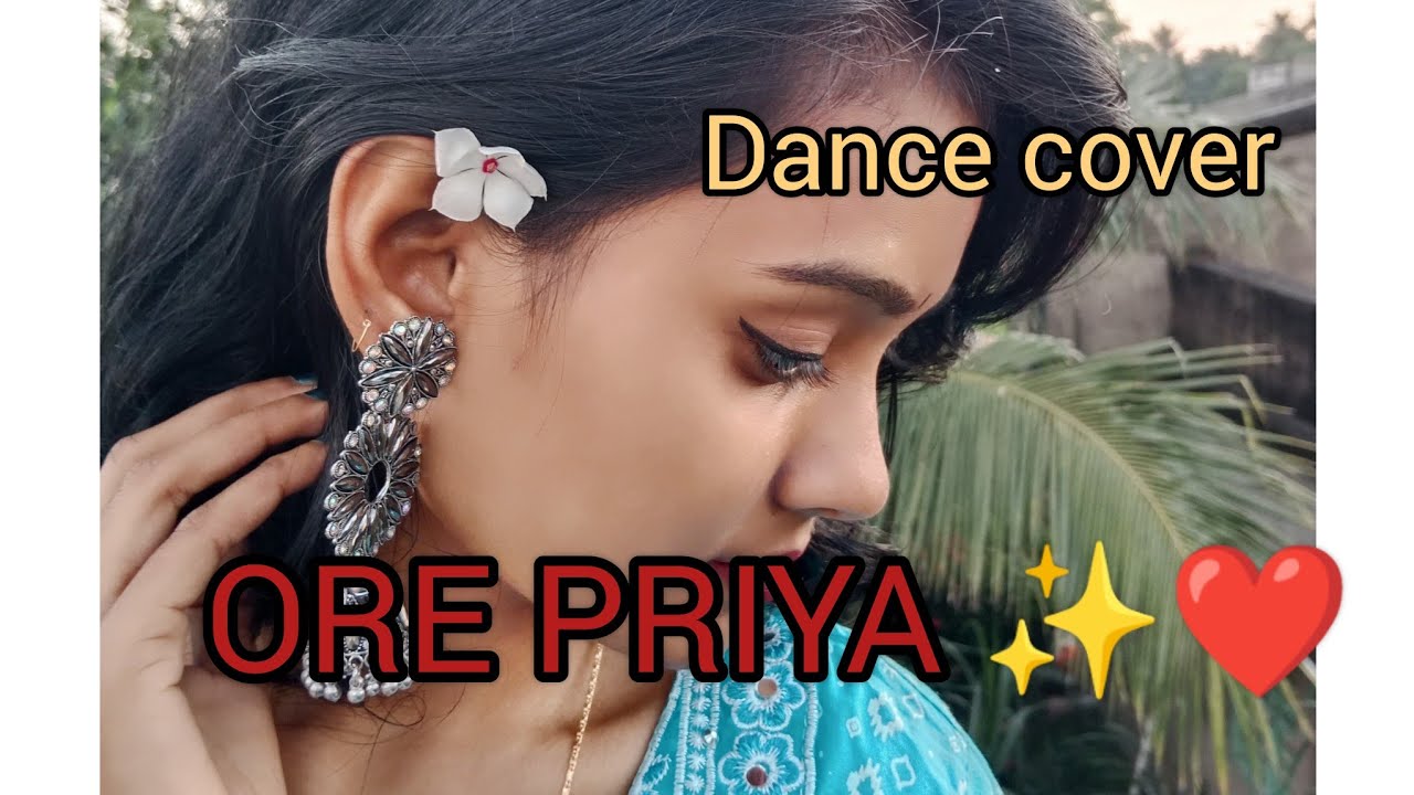ORE PRIYA DANCE COVER।।Angel Jayati।। AAJA NACHLE।। - YouTube