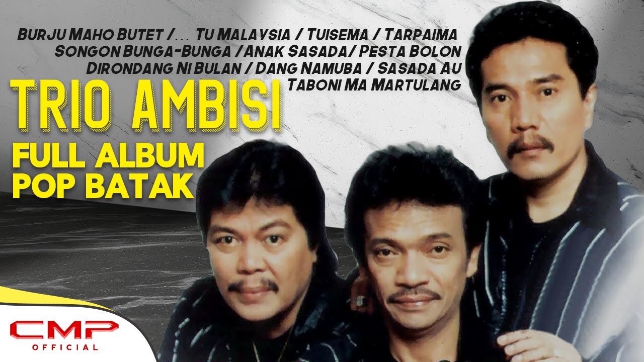 Full Album Pop Batak TRIO AMBISI - Burju Maho Butet | Lagu Tembang ...