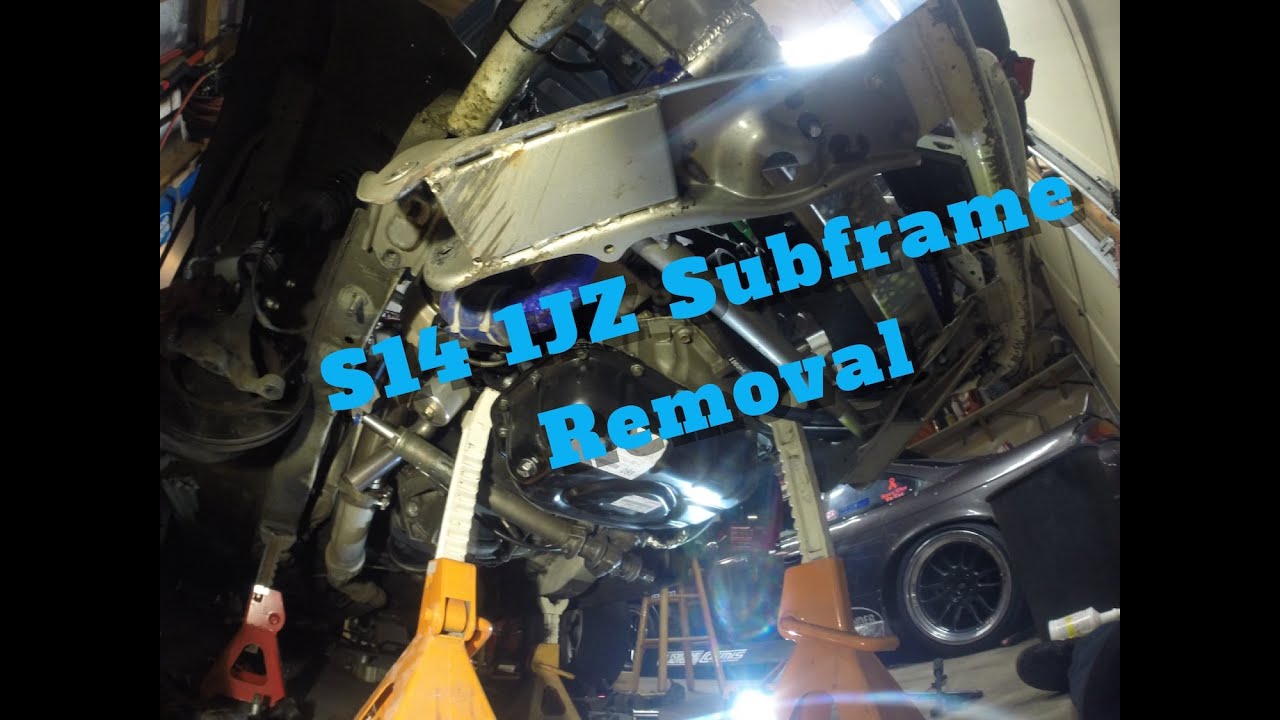 Subframe Removal Video S14 240SX - YouTube