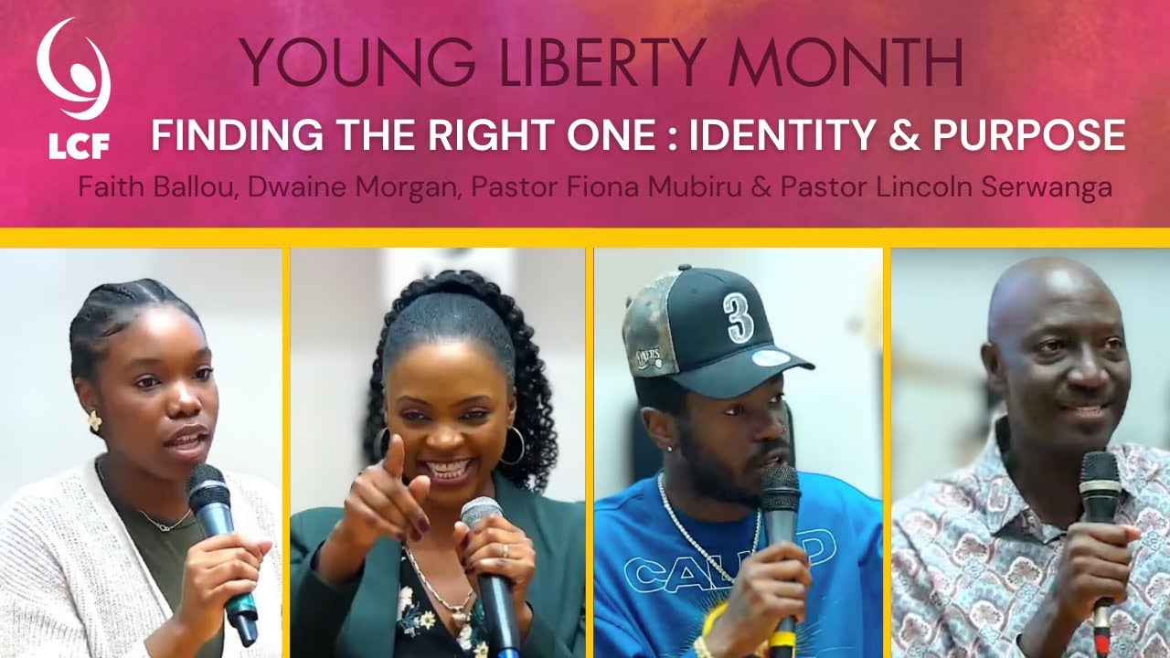 Young Liberty Month : Finding The Right One - Identity & Purpose | Full ...