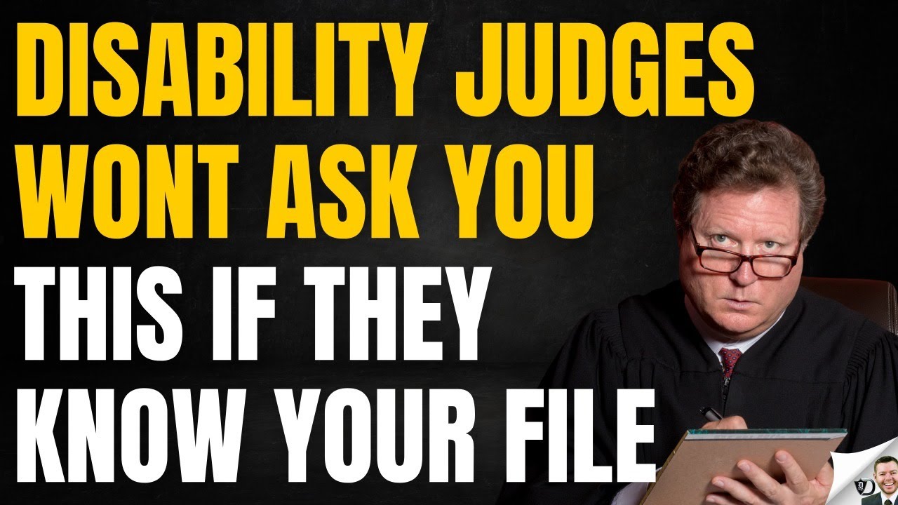 Disability Judges Won't Ask You This - YouTube