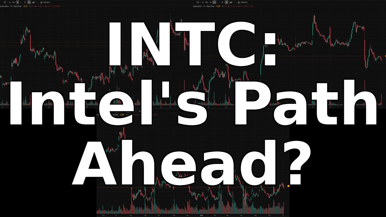 INTC: Intel's New Chip Strategy AND Chart Analysis - News & Data - July ...