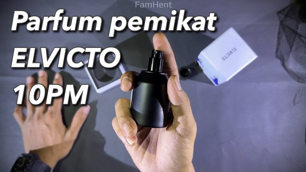 Parfum pemikat mantap murah merk 10PM ELVICTO - YouTube