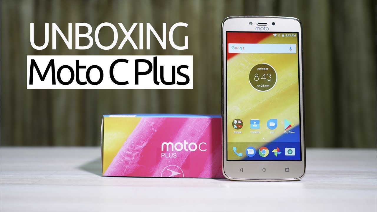 Moto C Plus Unboxing & 1st Impression (vs Moto G4 Play & E3 Power ...