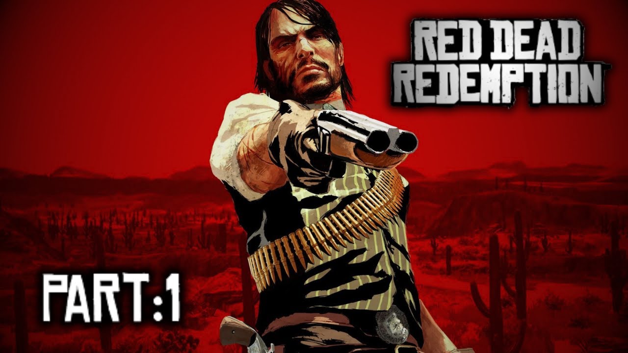 Red Dead Redemption [Story Mode] Part: 1 - YouTube