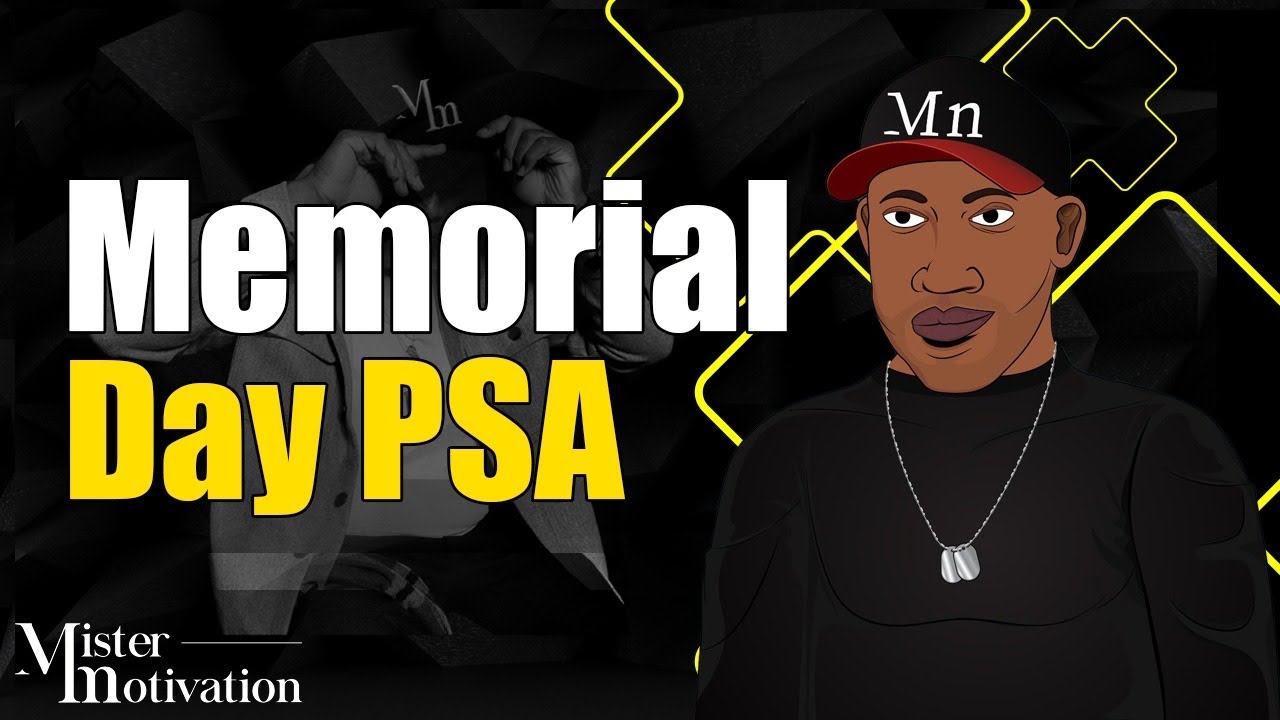 Memorial Day PSA - YouTube