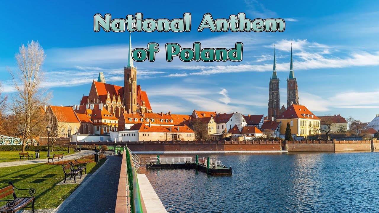 National Anthem of Poland （Mazurek Dąbrowskiego） - YouTube