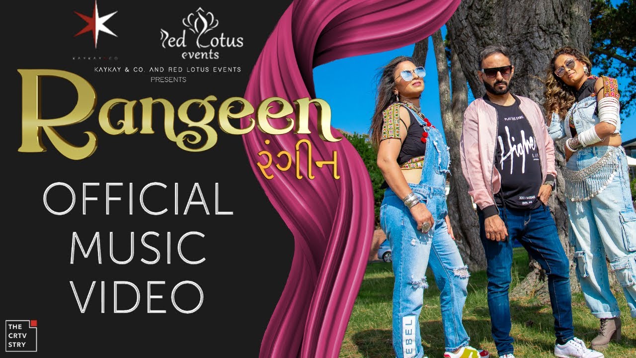 Rangeen | Pritee Varsani | Anj Chauhan | Kaykay Chauhan | Official ...