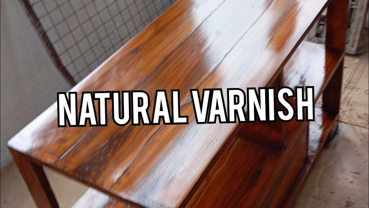 natural varnish - YouTube